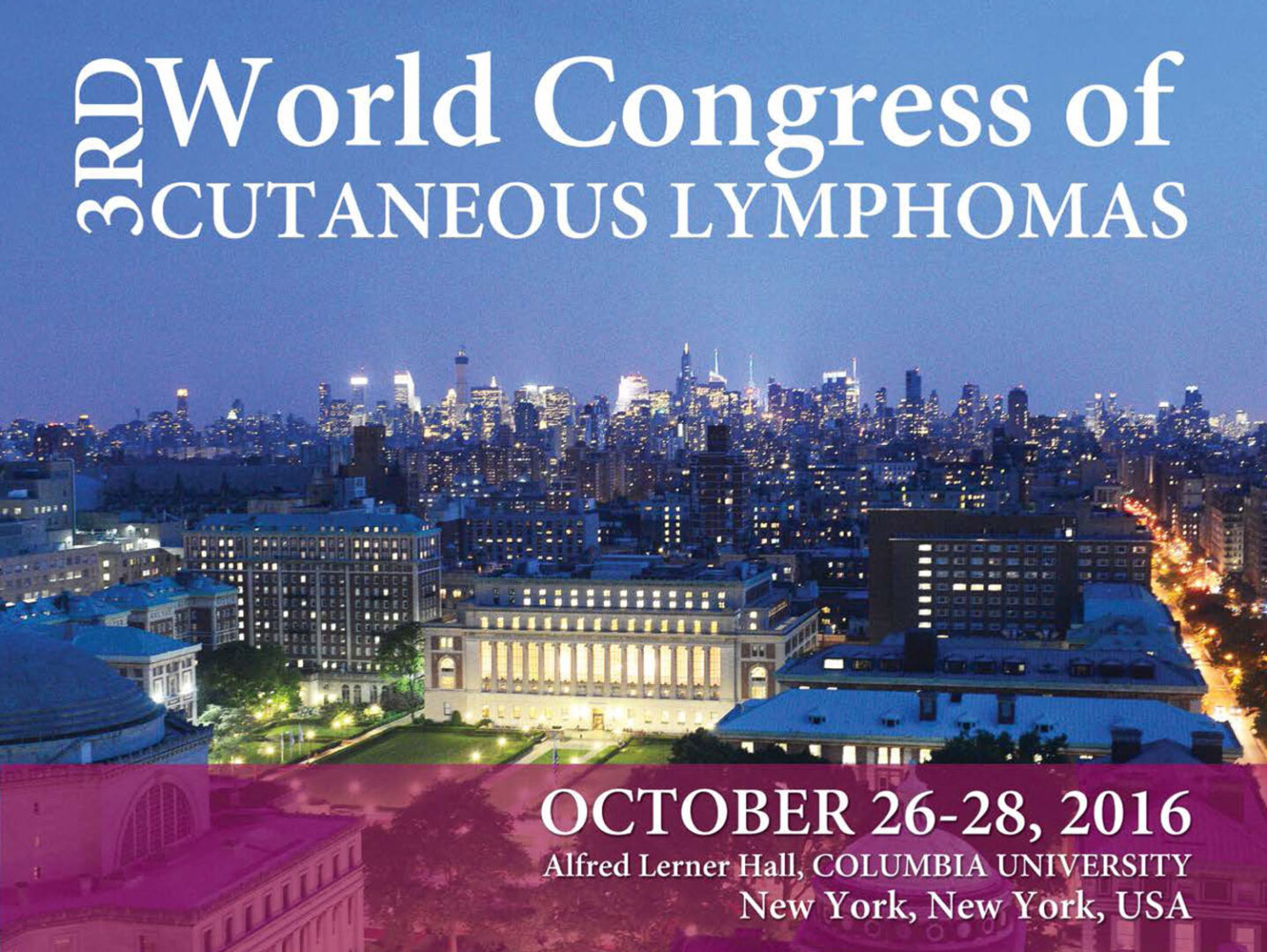 World Congress of Cutaneous Lymphomas (WCCL) - International Society ...